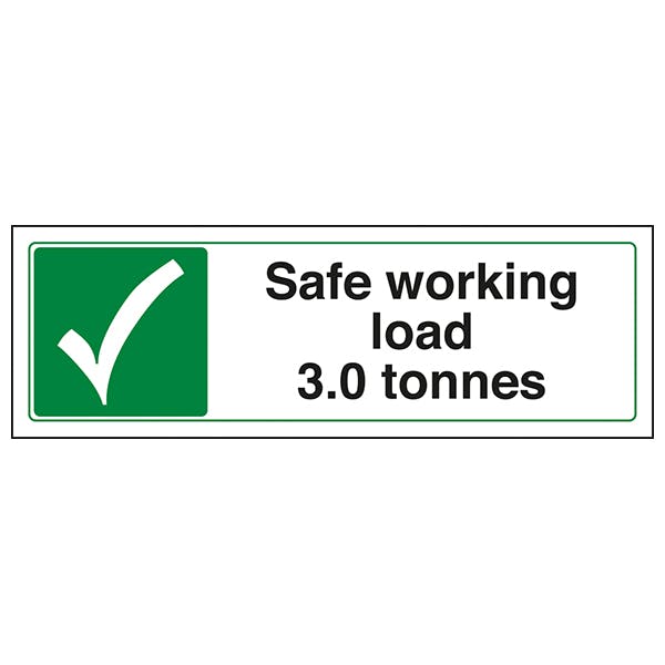 Safe Working Load 3.0 Tonnes - Landscape | Safety Signs 4 Less