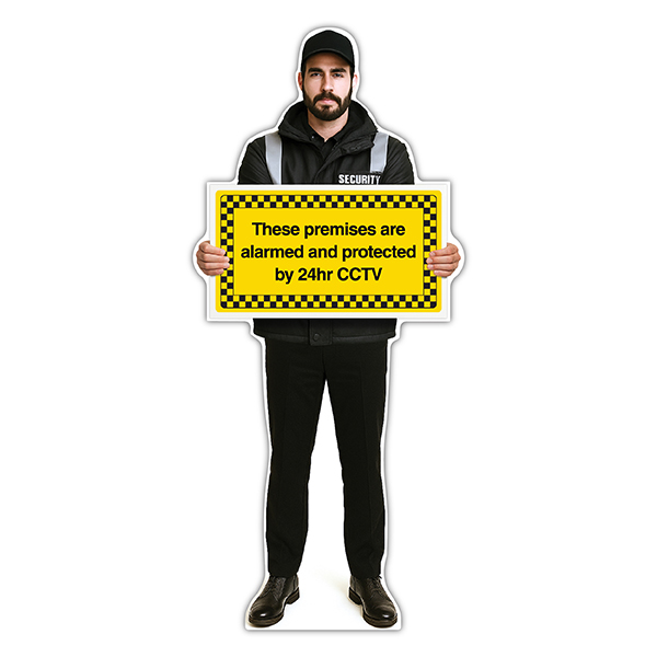 Life Size Security Guard Sign - Peter - These Premises Are Alarmed And ...