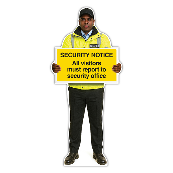 Life Size Security Guard Sign - James - Security Notice All Visitors ...