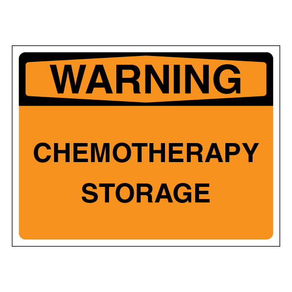 Warning Chemotherapy Storage | SafetySigns4Less