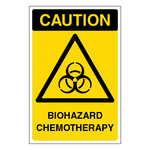 Caution Biohazard Chemotherapy | SafetySigns4Less