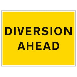 Diversion Ahead | Traffic and Parking Signs | Reflective Traffic Signs ...
