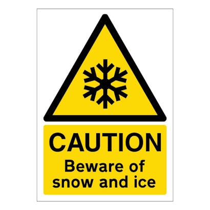 Caution Beware Of Snow and Ice - A4 | SafetySigns4Less