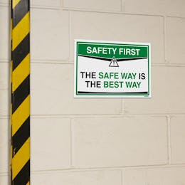 The Safe Way Is The Best Way | Safety Signs 4 Less