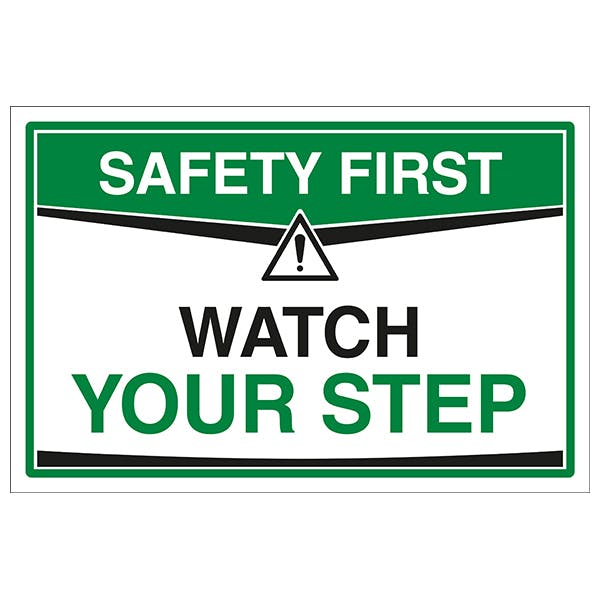 Watch Your Step | Safety Signs 4 Less