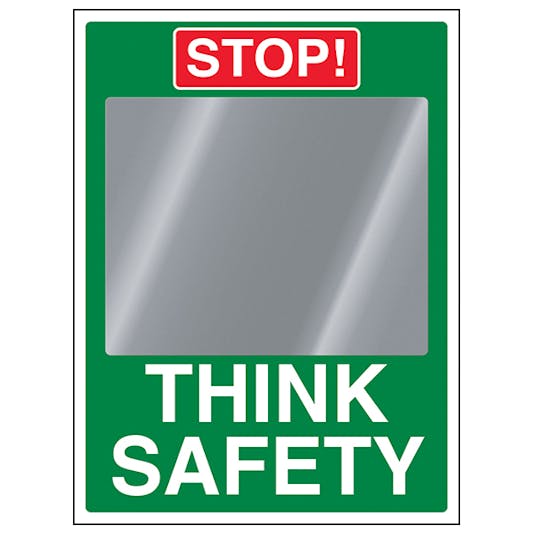 Stop! Think Safety | Safety Signs 4 Less
