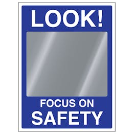 Look! Focus On Safety | Safety Signs 4 Less