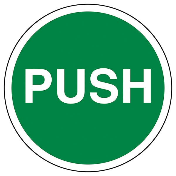 PUSH Labels | Labels On A Roll | Safety Essentials | Safety Signs 4 Less