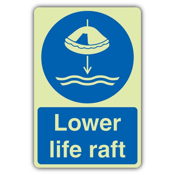 Photoluminescent Lower Life Raft Sign | YourGlowSign
