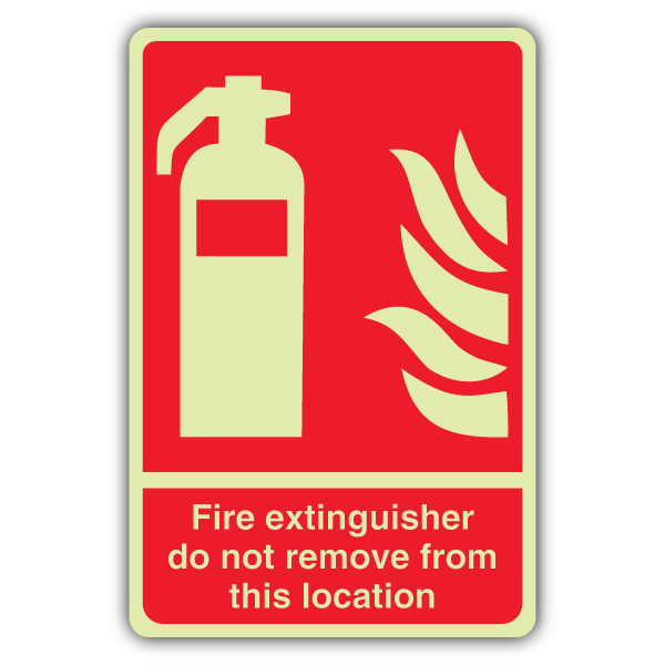Photoluminescent Fire Extinguisher Do Not Remove From This Location ...