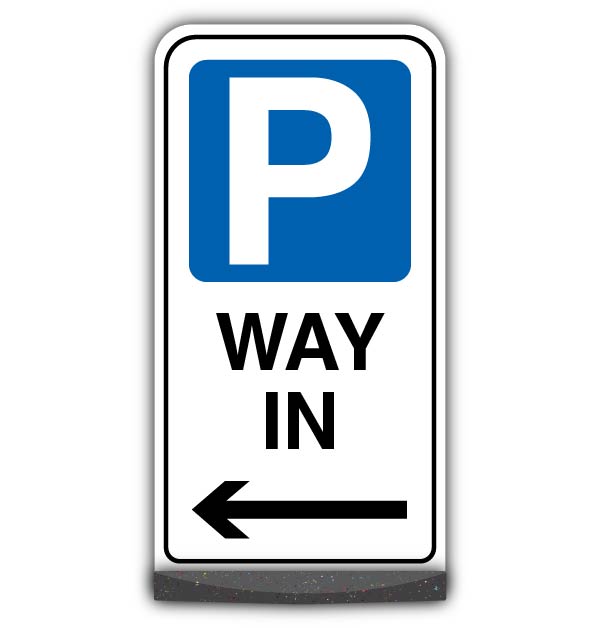 Freestanding Sign - Way In - Arrow Left | Traffic & Parking ...