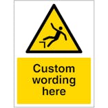 Custom Warning Signs