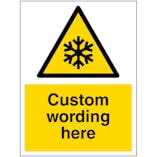 Custom Warning Signs