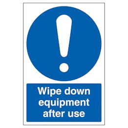Wipe Down Equipment After Use | Safety Signs 4 Less
