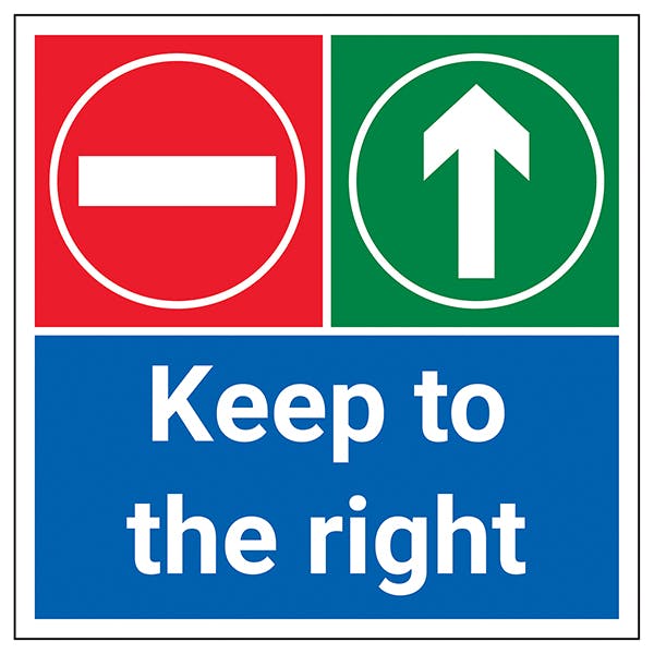 Keep To The Right | COVID-Secure Signs | Infection Control Essentials ...