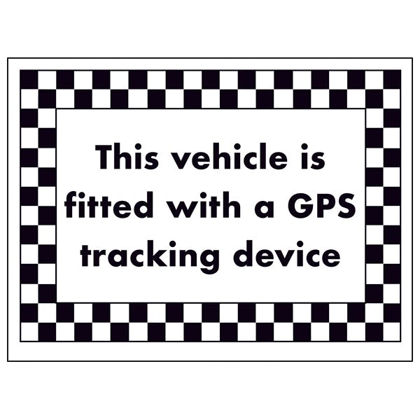 This Vehicle is Fitted With a GPS Tracking Device | Premises Signs ...