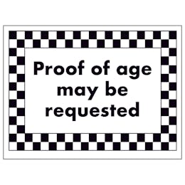 Proof of Age May Be Requested | Premises Signs | General Information ...