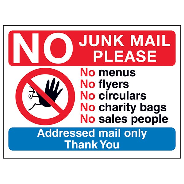 No Junk Mail Please, Addressed Mail, Thank You | Junk Mail/Cold Caller ...