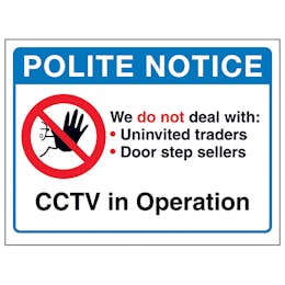 Polite Notice: Do Not Deal With Uninvited Traders | Junk Mail/Cold ...
