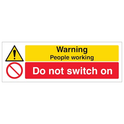 Warning People Working Do Not Switch On - Landscape | SafetySigns4Less