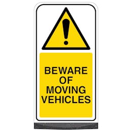 Freestanding Sign - Beware Of Moving Vehicles | Freestanding Sign ...