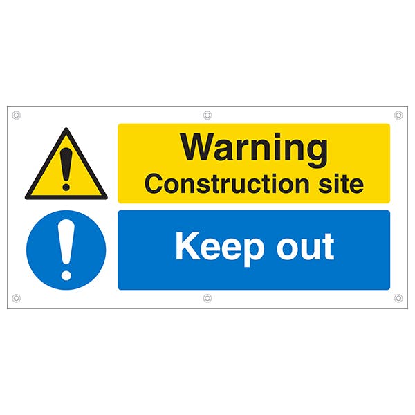 Warning Construction Site Keep out Banner | Safety Signs 4 Less