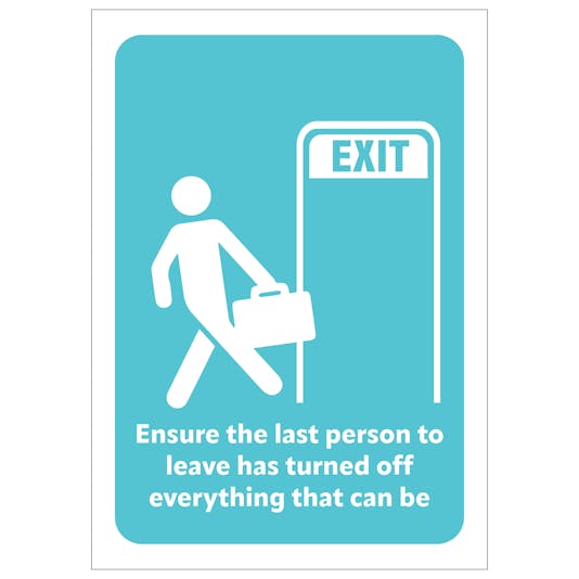 Last Person To Leave Poster | SafetySigns4Less